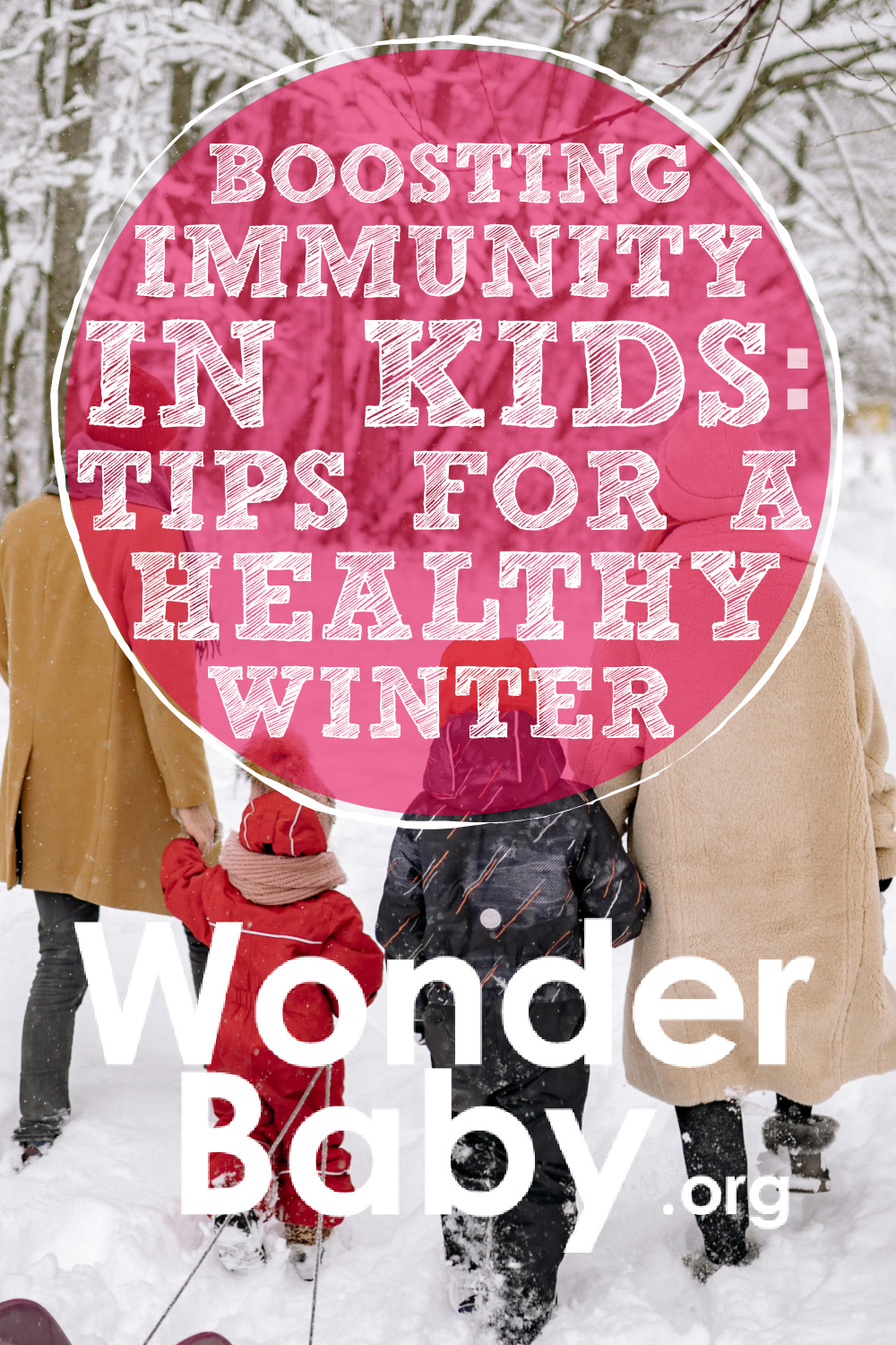 Boosting Immunity in Kids: 3 Tips for a Healthy Winter | WonderBaby.org